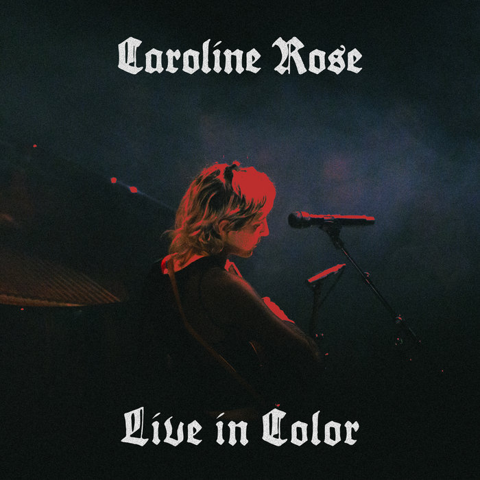 Live in Color | Caroline Rose