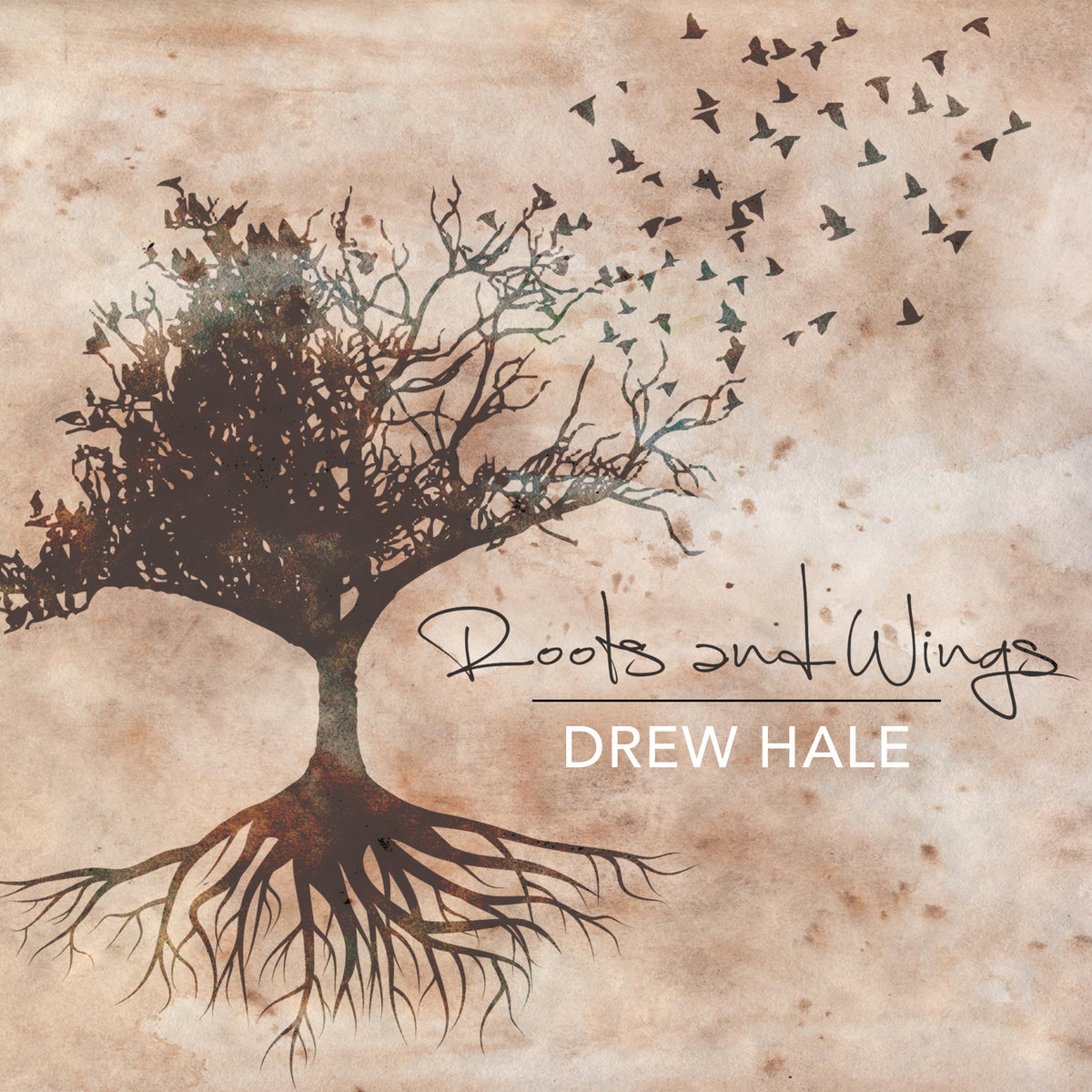 Roots and Wings | Drew Hale