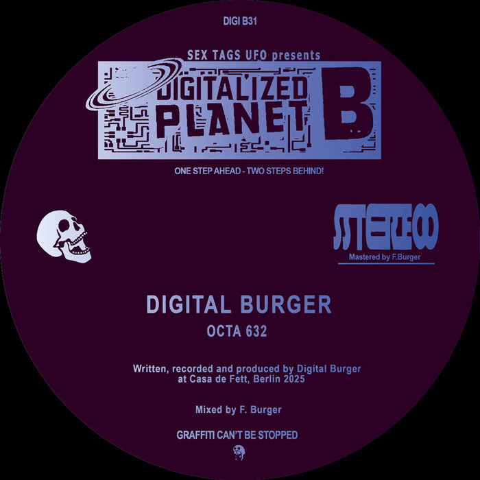 OCTA 632 | Digital Burger | Digitalized Planet B