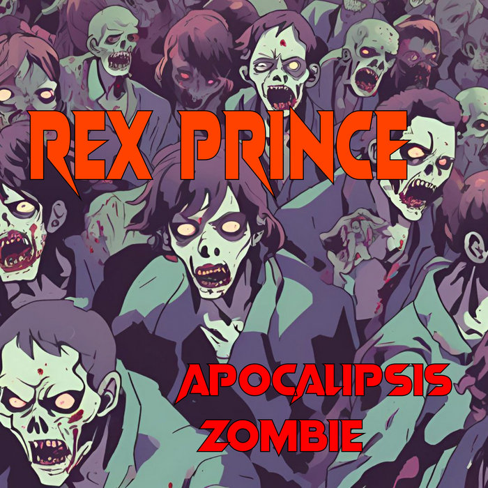Apocalipsis Zombie | Rex Prince