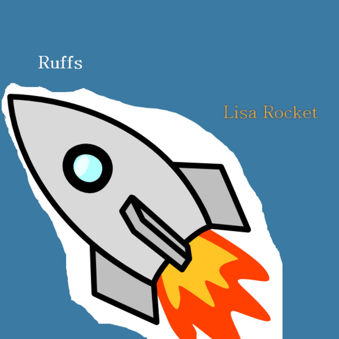 Ruffs | Lisa Rocket