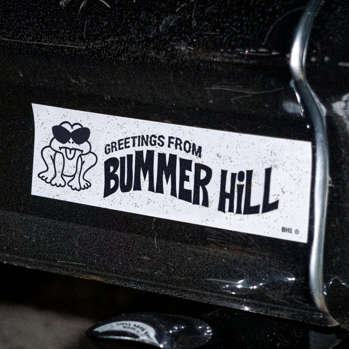 Greetings From Bummer Hill | Bummer Hill