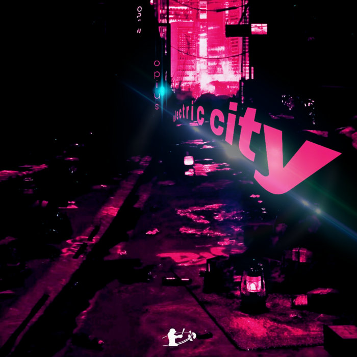Electric City | Opius | Ballpark Recordings