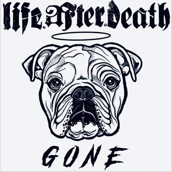 Gone | Life After Death