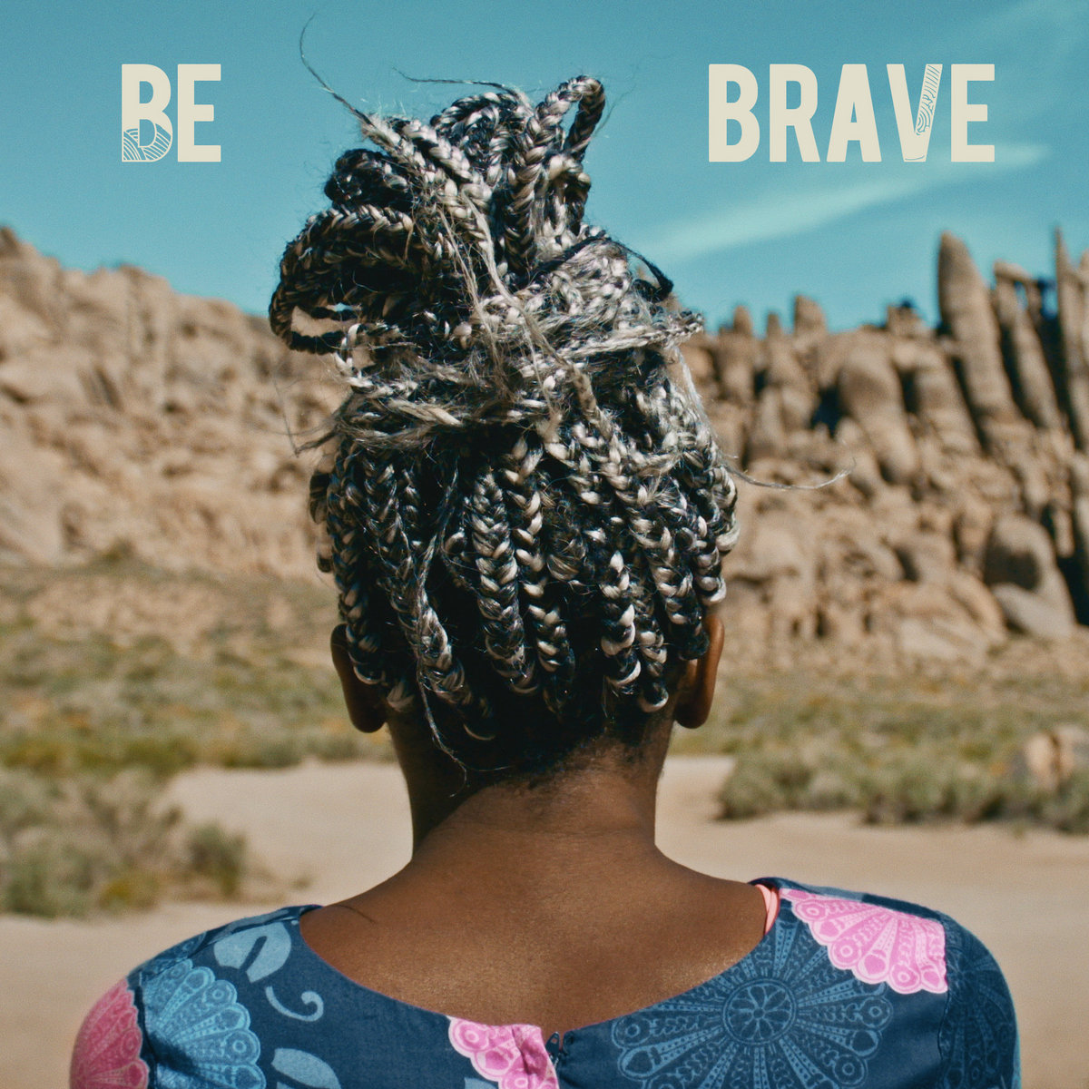 Be Brave | Bells Atlas