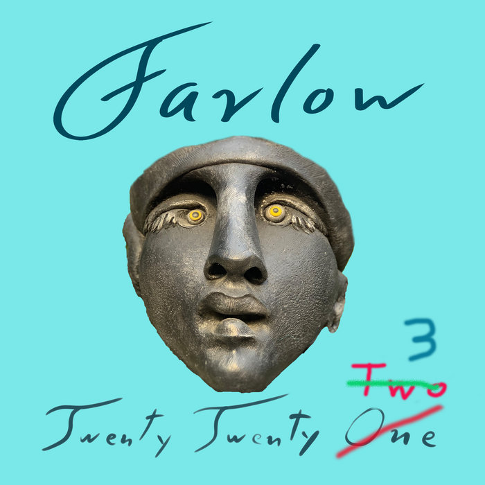 Twenty Twenty One Two Three | Farlow
