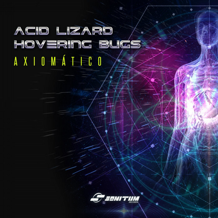 Acid Lizard,Hovering Bugs-Axiomático | Sonitum Records