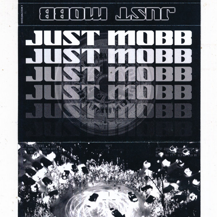 Just Mobb | L-wood & 12manrambo