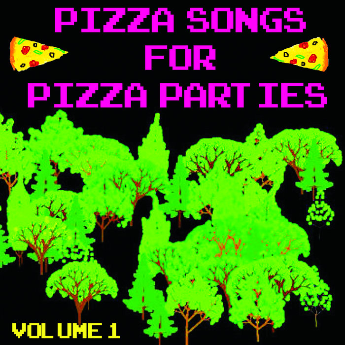 Pizza Songs for Pizza Parties, vol. 1 | Special Passenger Records
