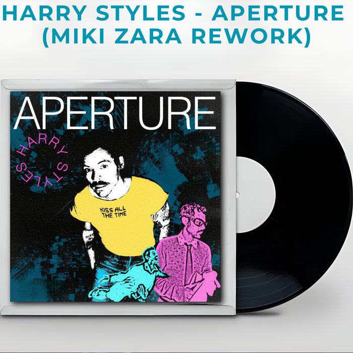 Harry Styles - Aperture (MZ Rework) | Miki Zara | Mistodisco