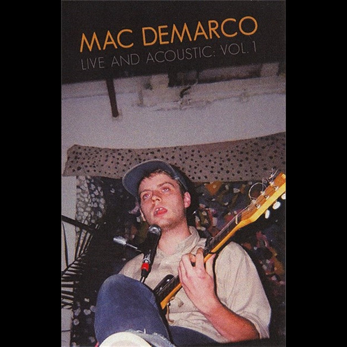 Live And Acoustic Vol 1 | Mac Demarco
