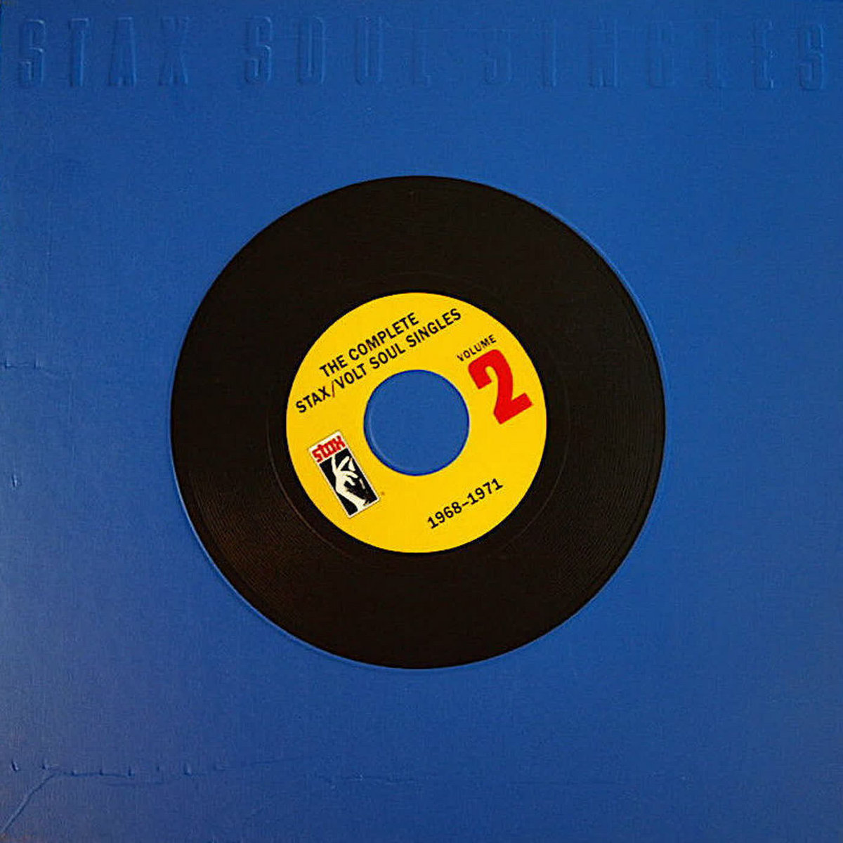 The Complete Stax-Volt Soul Singles, Volume 2∶ 1968-1971 | Stax & Volt