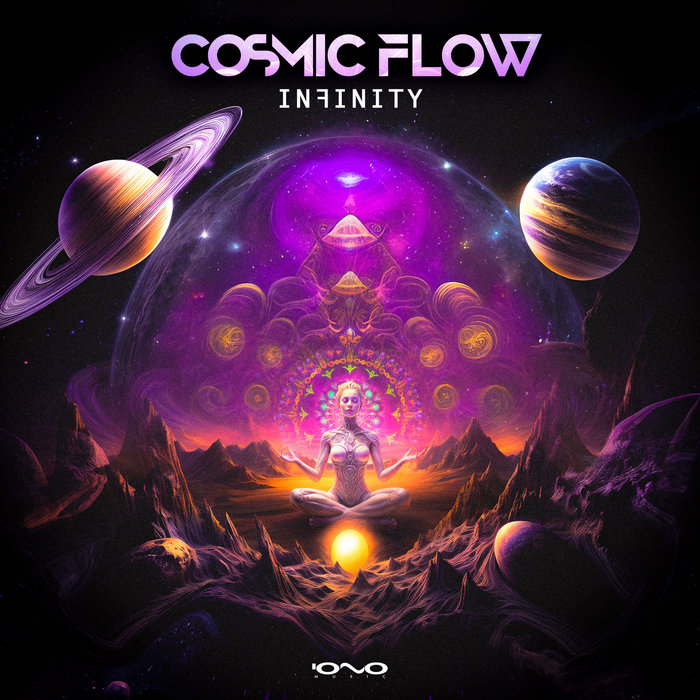 Infinity | Cosmic Flow (IONO MUSIC) | Iono Music