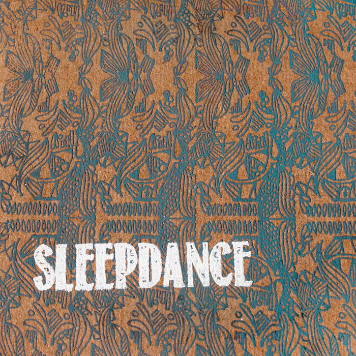 Sleep Dance EP | Sleep Dance