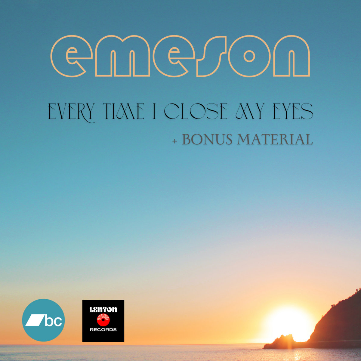 Every Time I Close My Eyes | emeson