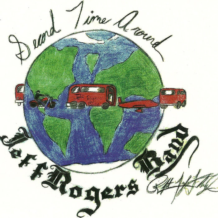 Second Time Around | Jeff Rogers Band