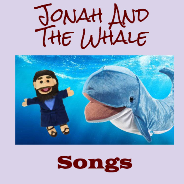 Jonah And The Whale Songs | Molly's Puppet Cottage