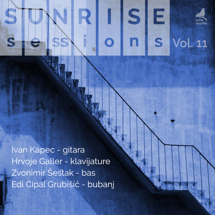 Sunrise Sessions Vol. 11 | Sunrise Sessions Vol. 11 | Zona Muzika
