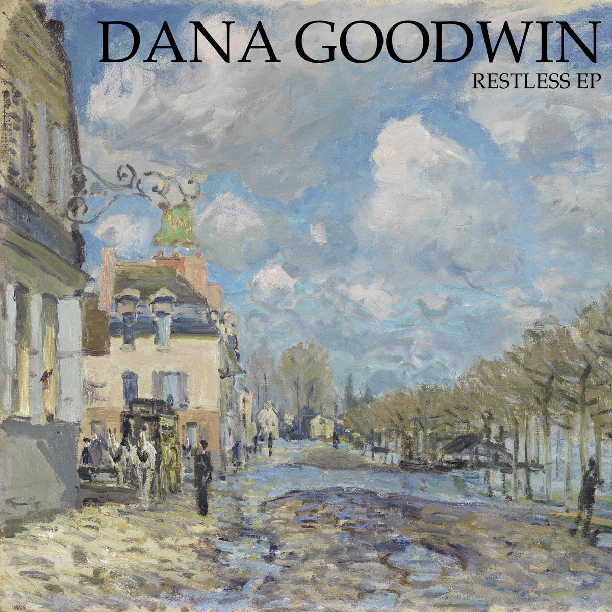 Restless EP | Dana Goodwin