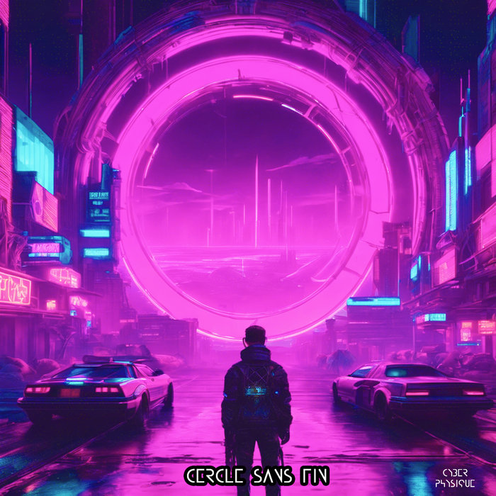 34 - Cercle sans fin | Cyber Physique