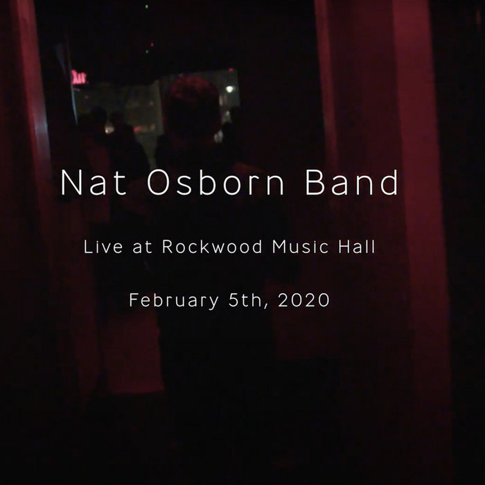 Nat Osborn Band Live at Rockwood Music Hall 2.5.2020 | Nat Osborn Band