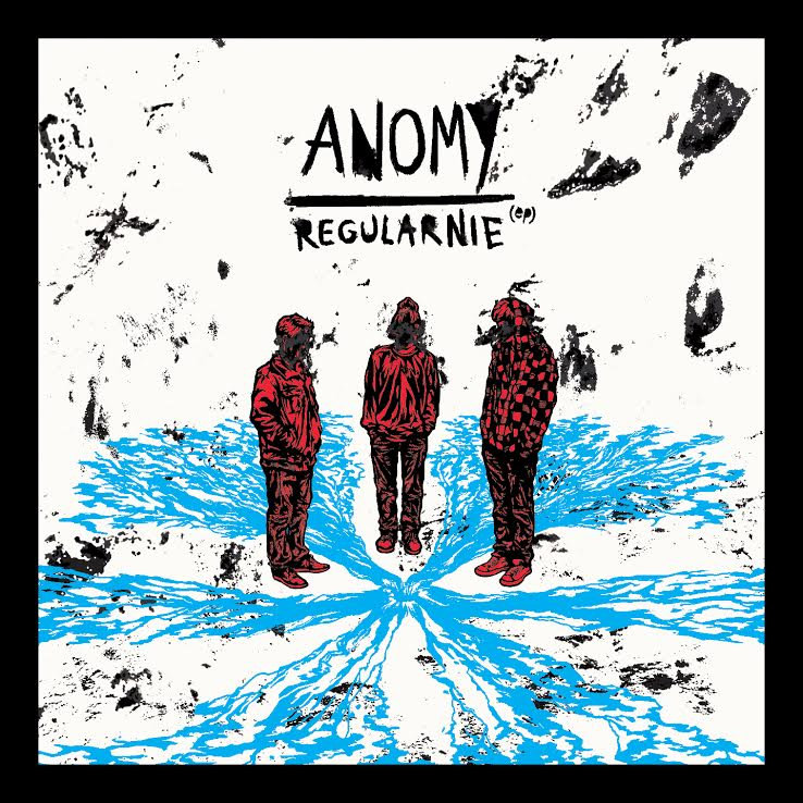 Regularnie EP | ANOMY