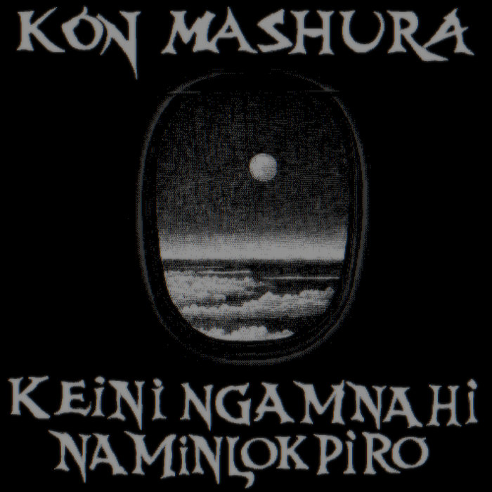 Keini Ngamnahi Naminlokpiro | Kon Mashura