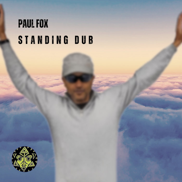 Standing Dub | Paul Fox