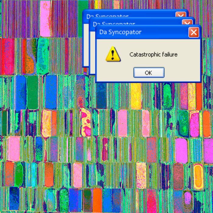 Catastrophic Failure | Da Syncopator