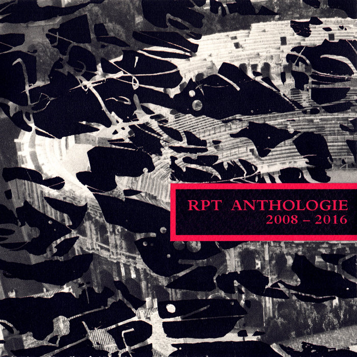 Anthologie 2008-2016 | RPT | Fougère Musique