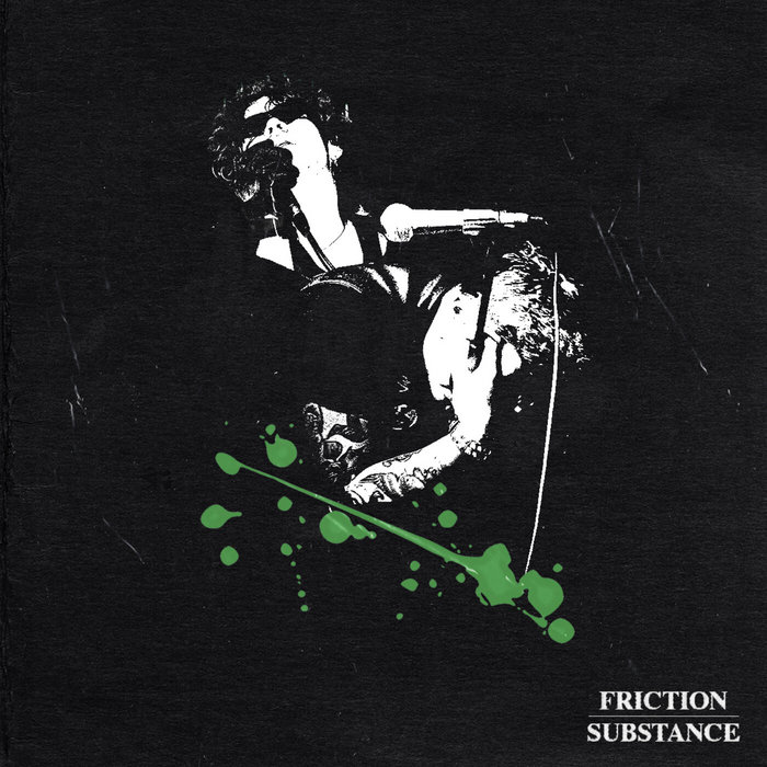 FRICTION/SUBSTANCE SPLIT | Substance