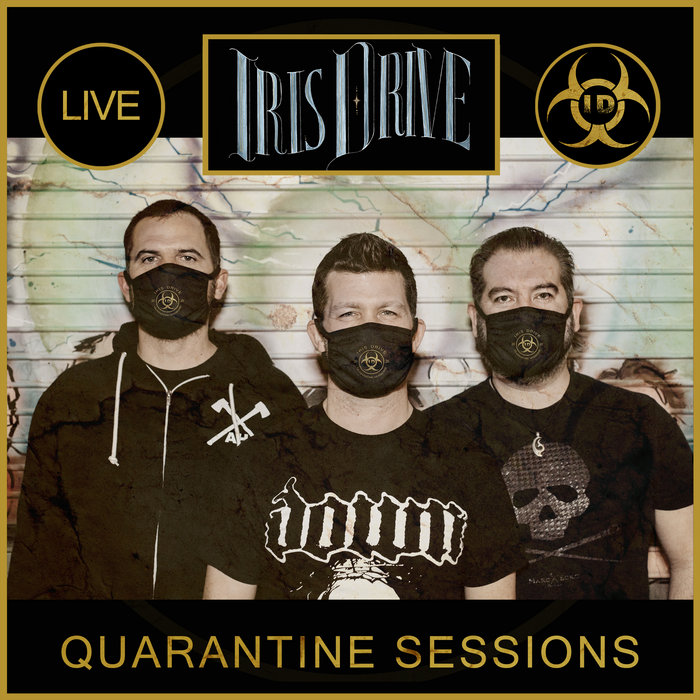 Quarantine Sessions (Live) | Iris Drive