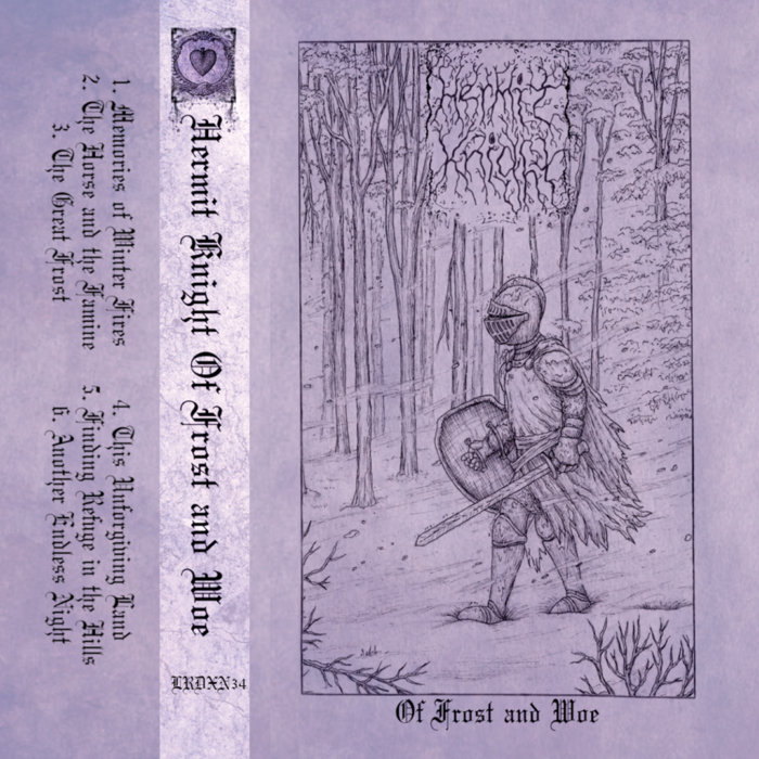 LRDXN34 - Of Frost and Woe | Hermit Knight | Dale Of Shadows