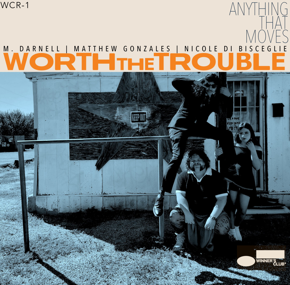 Worth the Trouble (Rudy Van Gelder Edition) | Anything That Moves