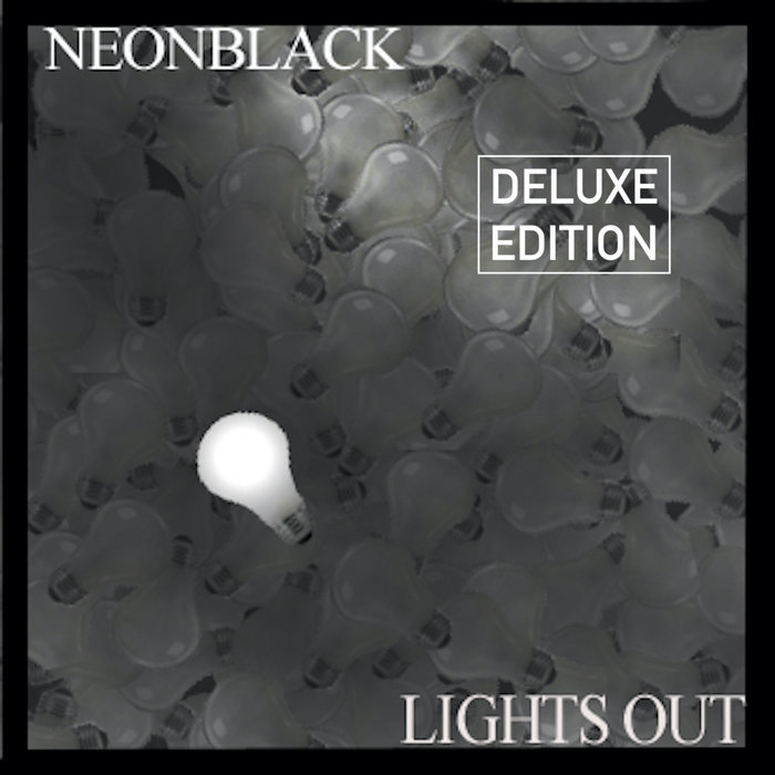 Lights Out [DELUXE EDITON] | NeonBlack | David Buzzell