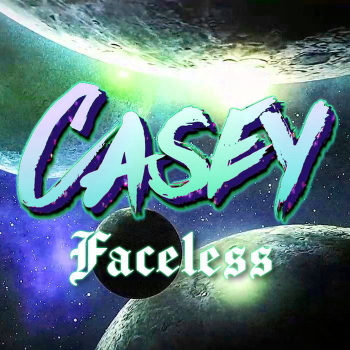 FACELESS | CASEYDUBZ | Caseydubz
