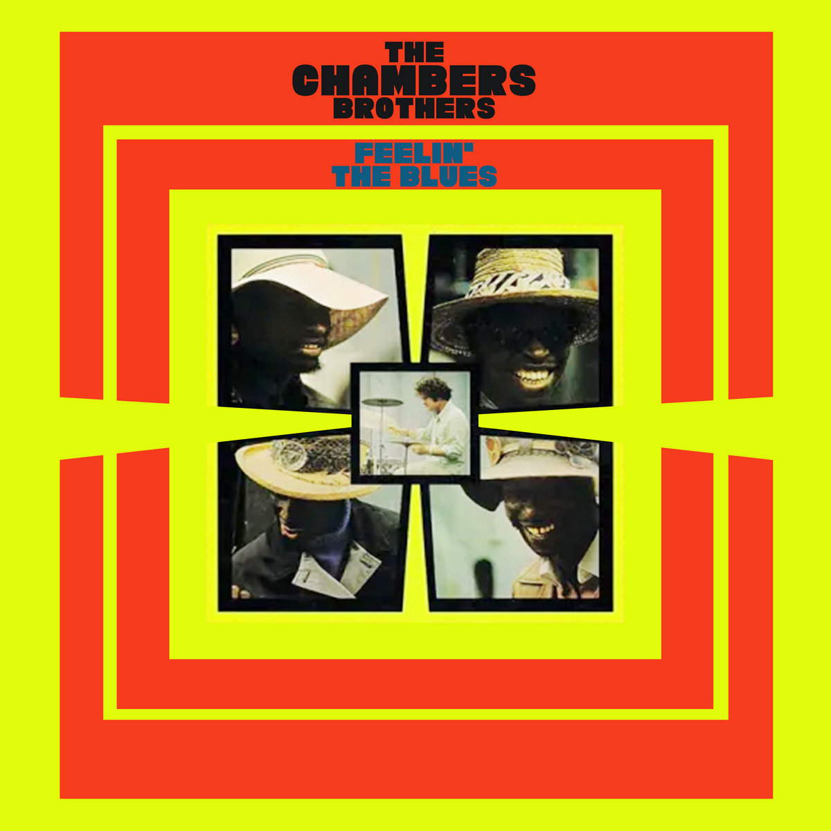 Feelin' the Blues | The Chambers Brothers