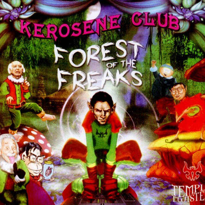 KEROSENE CLUB - Forest of the Freaks (Temple Twister Records) | Temple ...