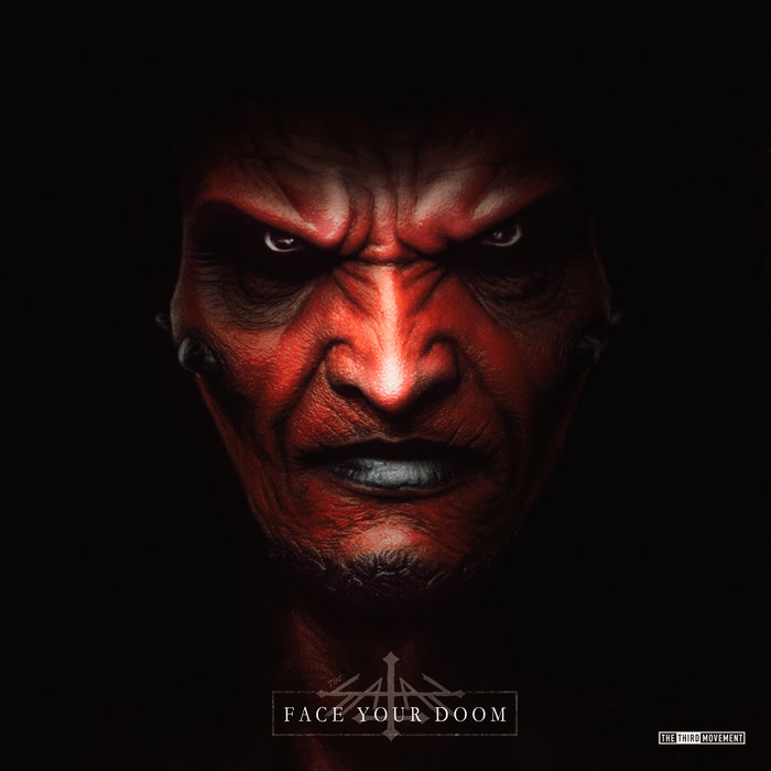 Face Your Doom | The Satan | The Third Movement