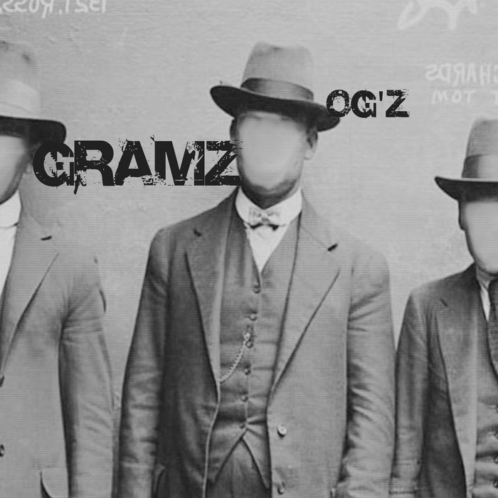 OG'z EP | GRAMZ