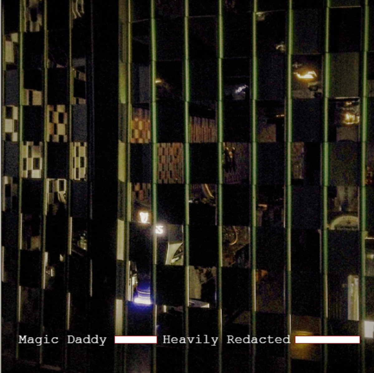 Heavily Redacted | Magic Daddy