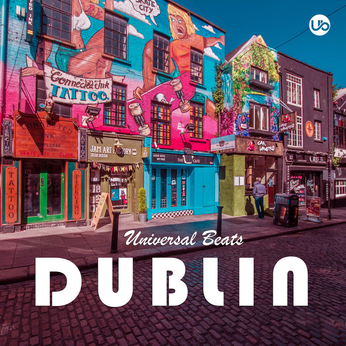 Dublin (Funky Freestyle Hiphop) | Universal Beats