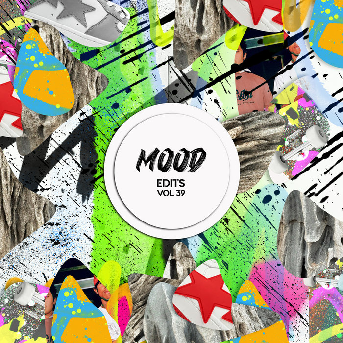 Mood Edits Vol. 39 | Mood Edits | MOOD CHILD