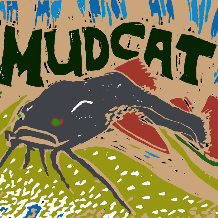 Get Your House In Order | Mudcat
