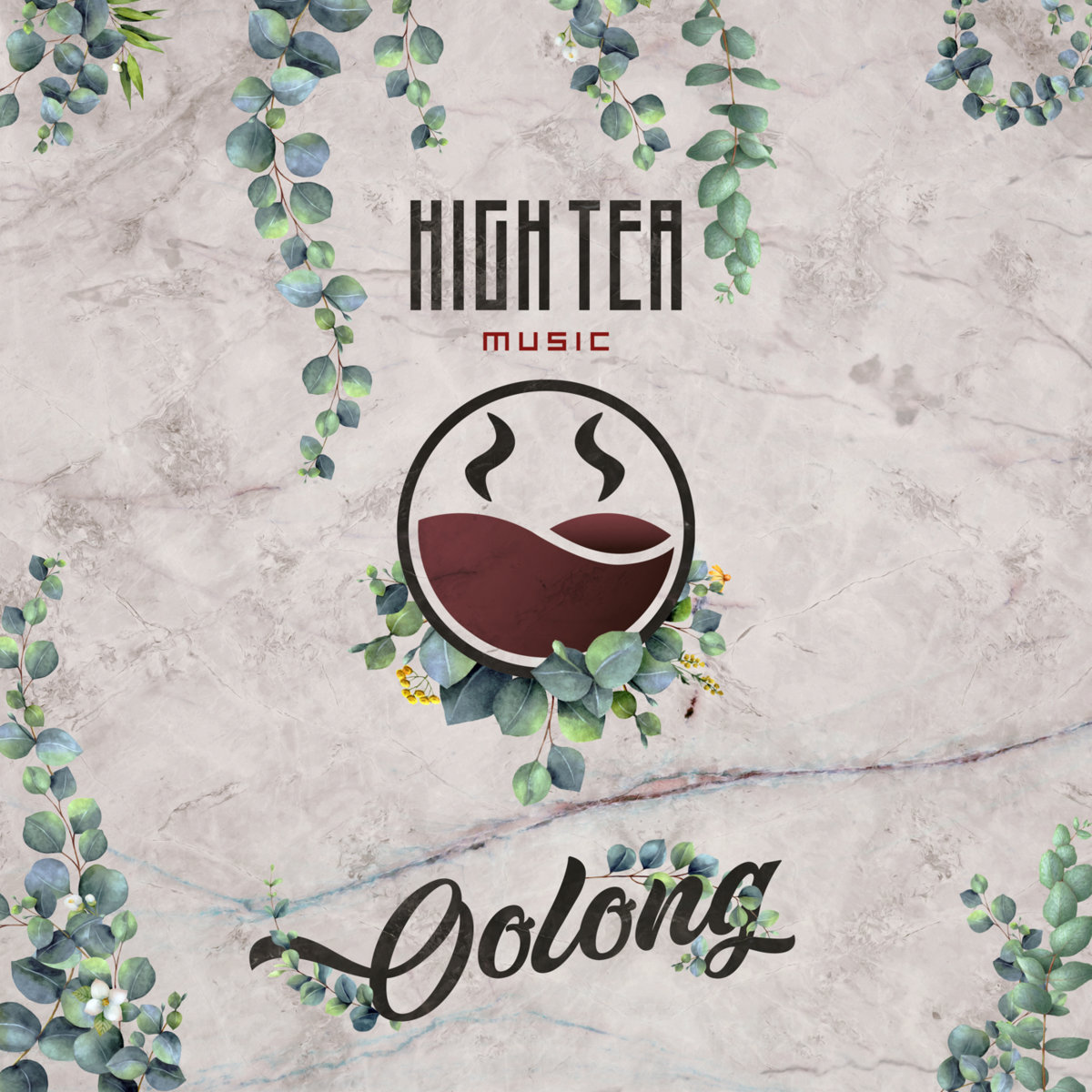 High Tea Music Presents: Oolong | Various Artists | High Tea Music