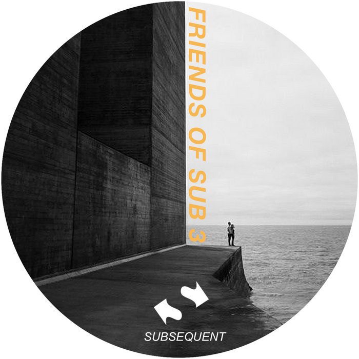 Friends of SUB III | Subsequent