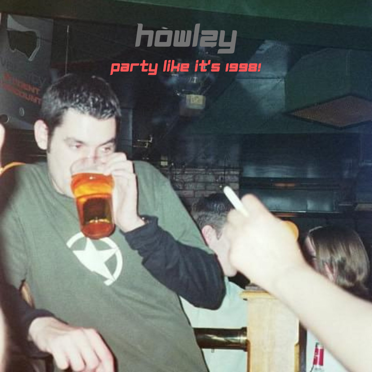 Party Like It’s 1998! - Single | Howlzy