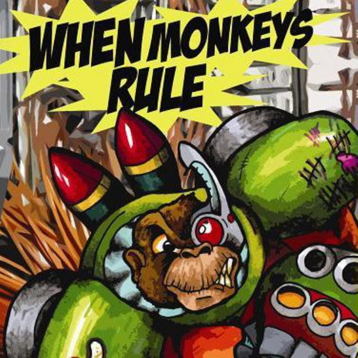 WHEN MONKEYS RULE - "Transform & Roll Out" - EP - 2008 | When Monkeys ...