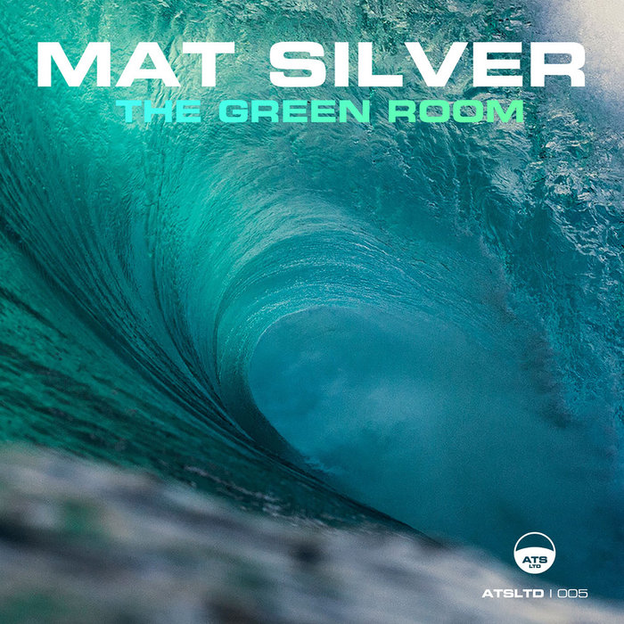 Mat Silver - The Green Room | Mat Silver (Matthias Scheffler ...