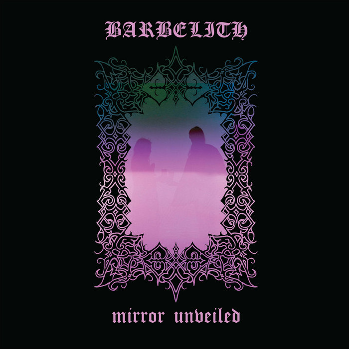 Mirror Unveiled | Barbelith
